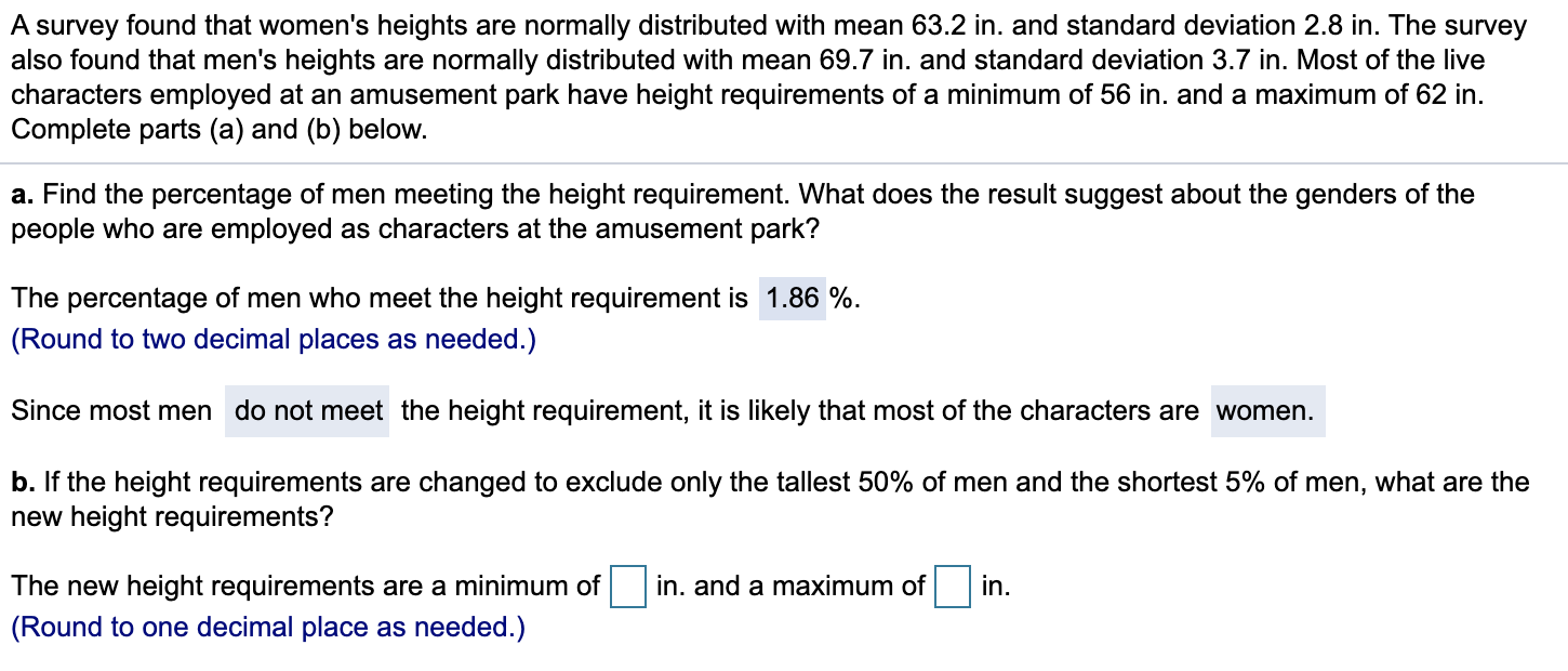 Solved A survey found that women's heights are normally | Chegg.com