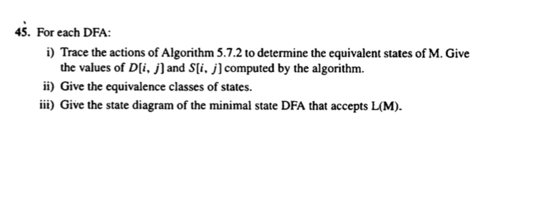 Solved 45. For each DFA: i) Trace the actions of Algorithm | Chegg.com