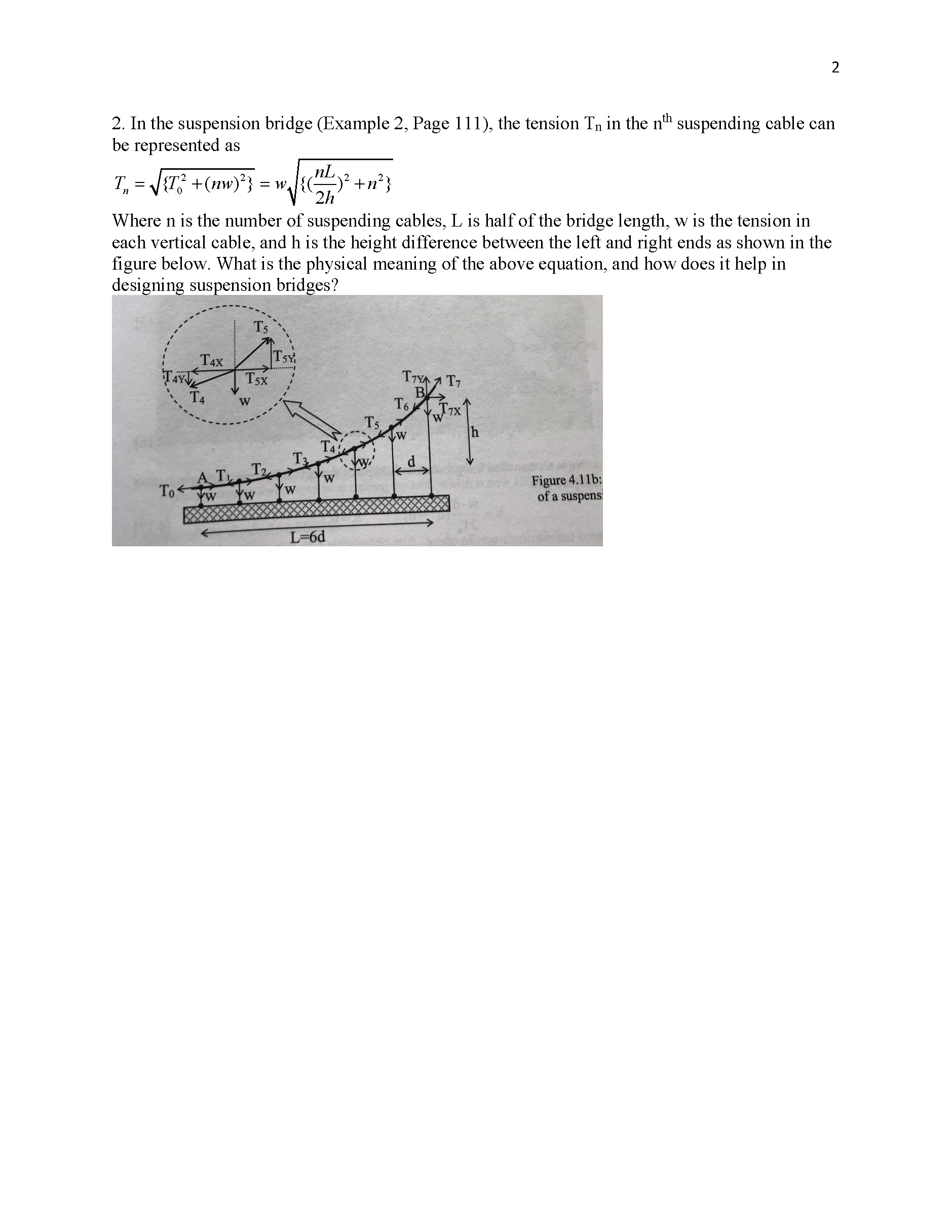 Solved 2. In the suspension bridge (Example 2, Page 111), | Chegg.com