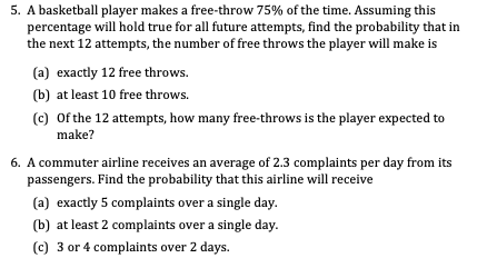 Solved 5. A basketball player makes a free-throw 75% of the | Chegg.com