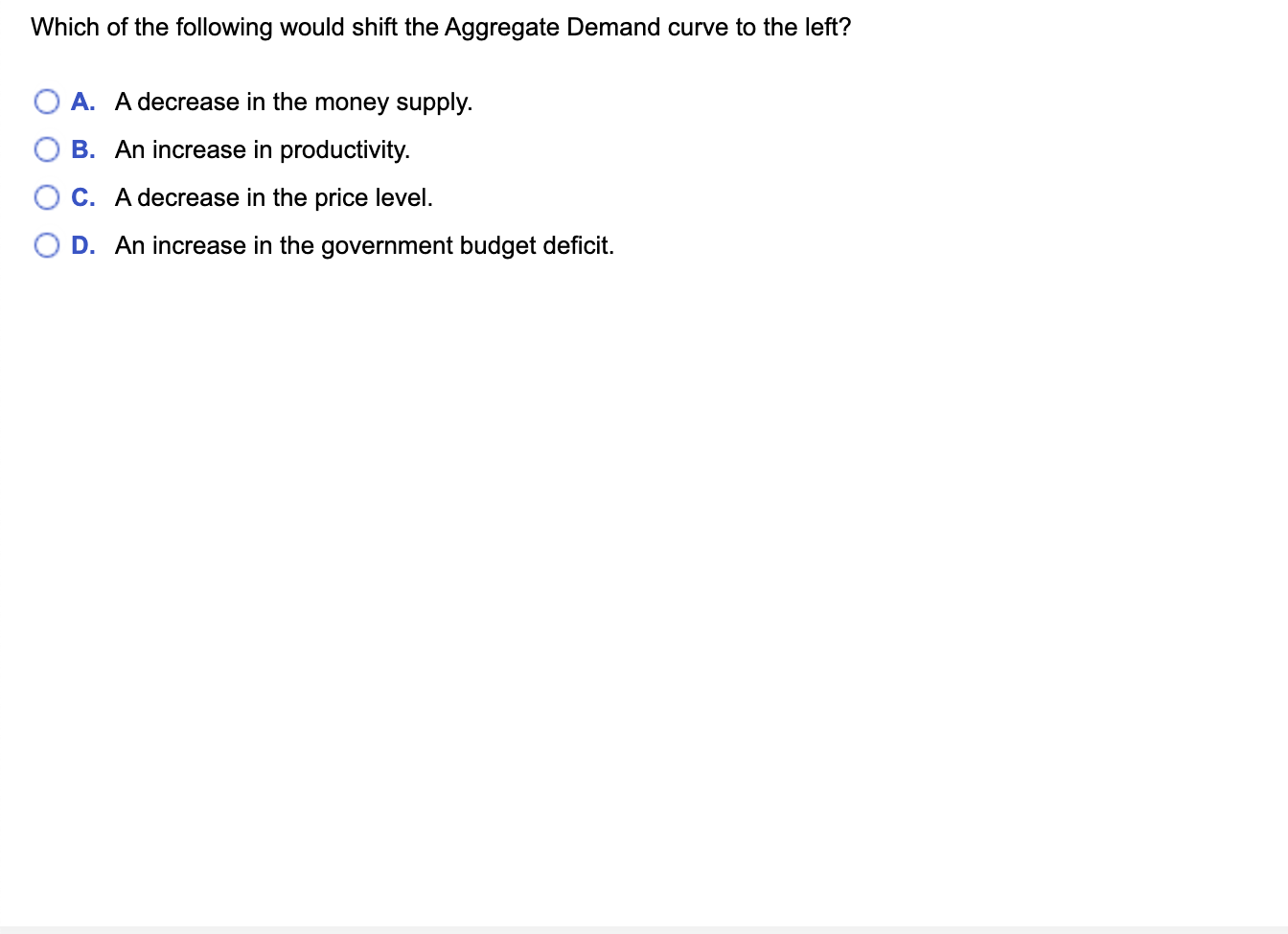 Solved Which of the following would shift the Aggregate | Chegg.com