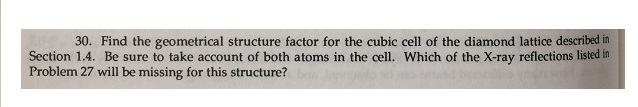 Solved 30. Find the geometrical structure factor for the | Chegg.com