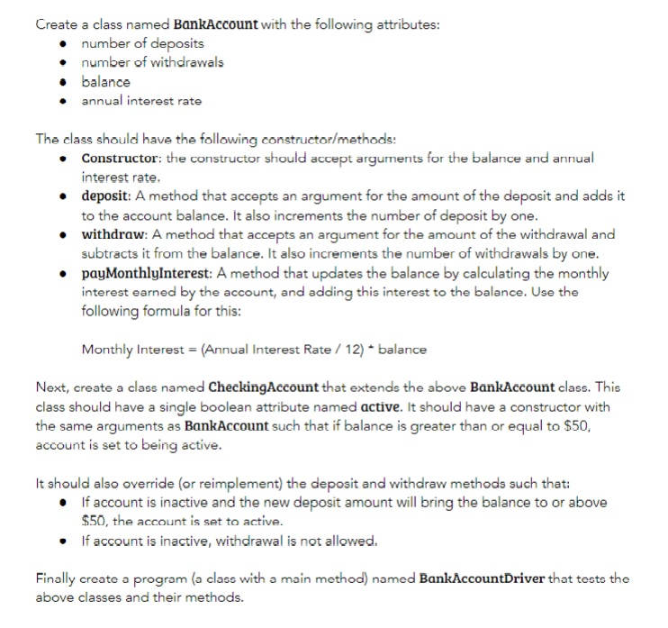 Solved Create a class named BankAccount with the following | Chegg.com