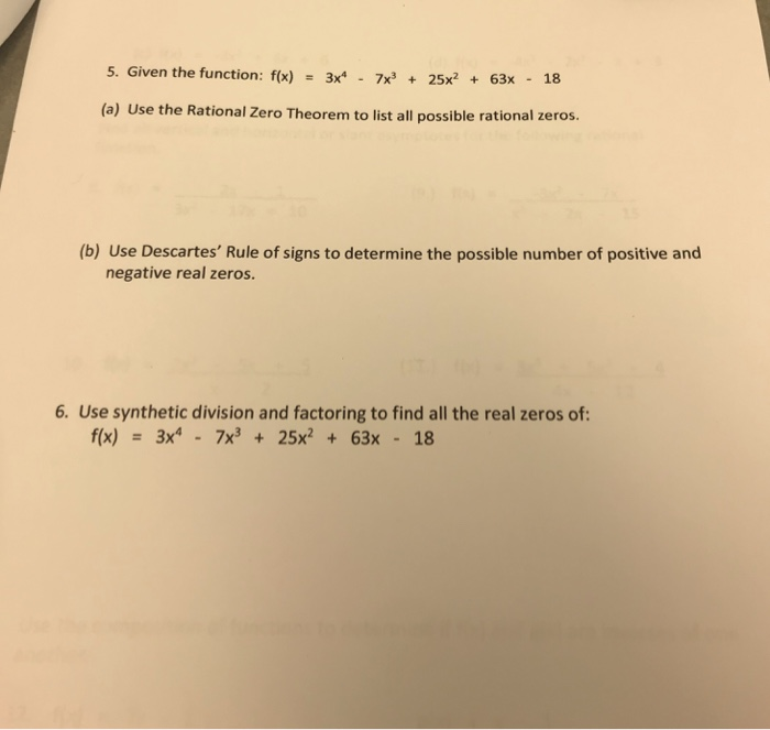 Solved 5. Given the function : f(x) = 3x4-7x3 + 25x2 + 63x- | Chegg.com