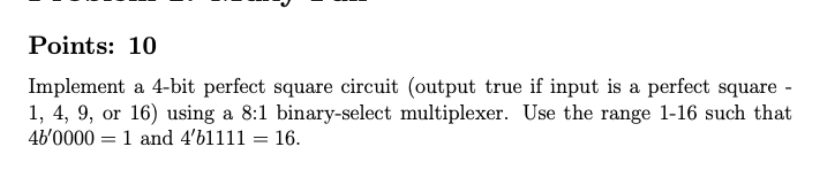 Solved Points: 10 Implement a 4-bit perfect square circuit | Chegg.com
