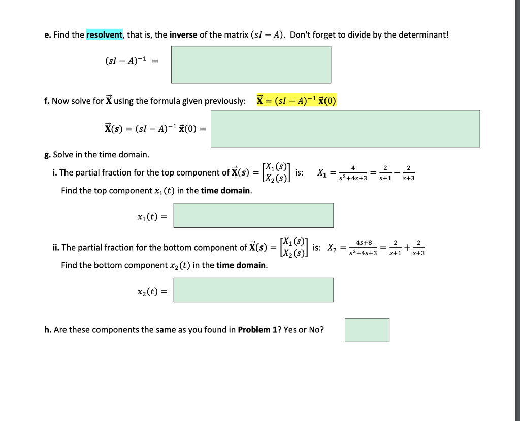 Problem 2: Solve the same Problem using the Laplace | Chegg.com