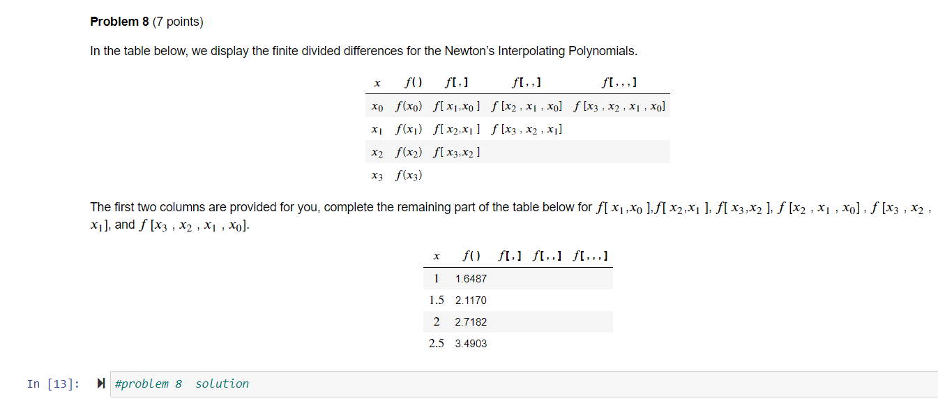 Solved Problem 8 (7 points) In the table below, we display | Chegg.com