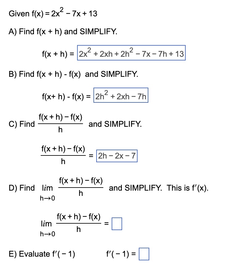 Solved Given F X 2x2 7x 13a ﻿find F X H ﻿and