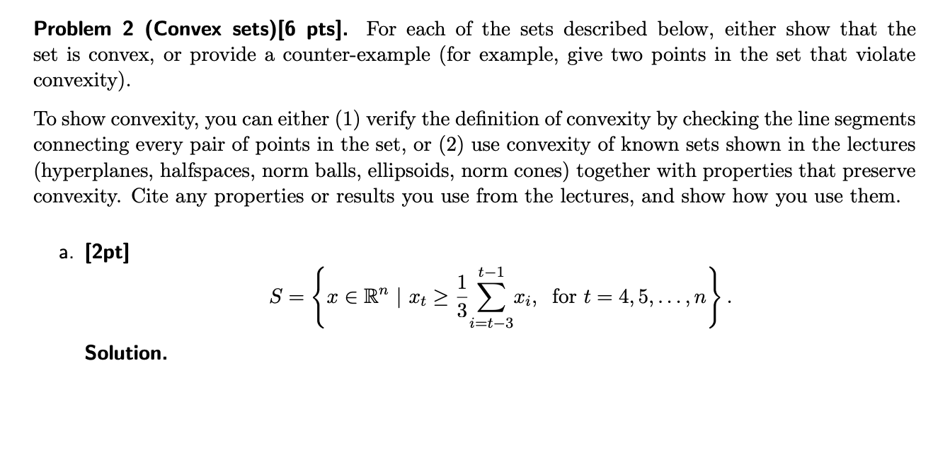Problem 2 (Convex sets) [6 pts]. For each of the sets | Chegg.com