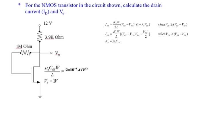 Solved *For the NMOS transistor in the circuit shown, | Chegg.com