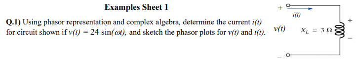 Solved Using phasor representation and complex algebra, | Chegg.com