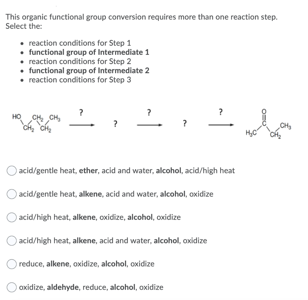 Solved This organic functional group conversion requires | Chegg.com
