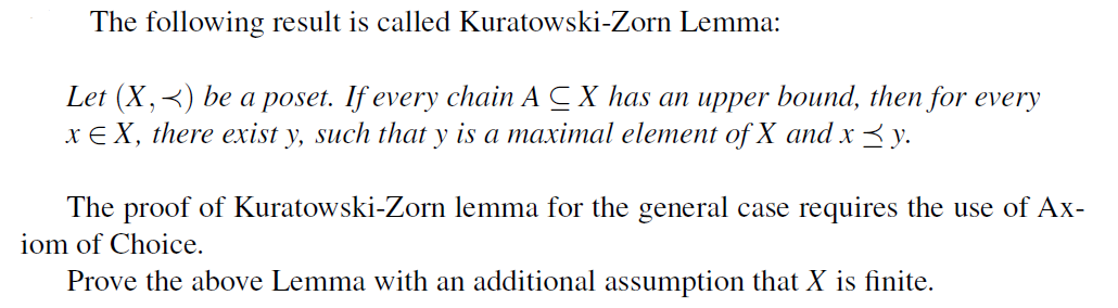 Solved The following result is called Kuratowski-Zorn Lemma: | Chegg.com