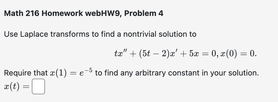 Solved Use Laplace transforms to find a nontrivial solution | Chegg.com