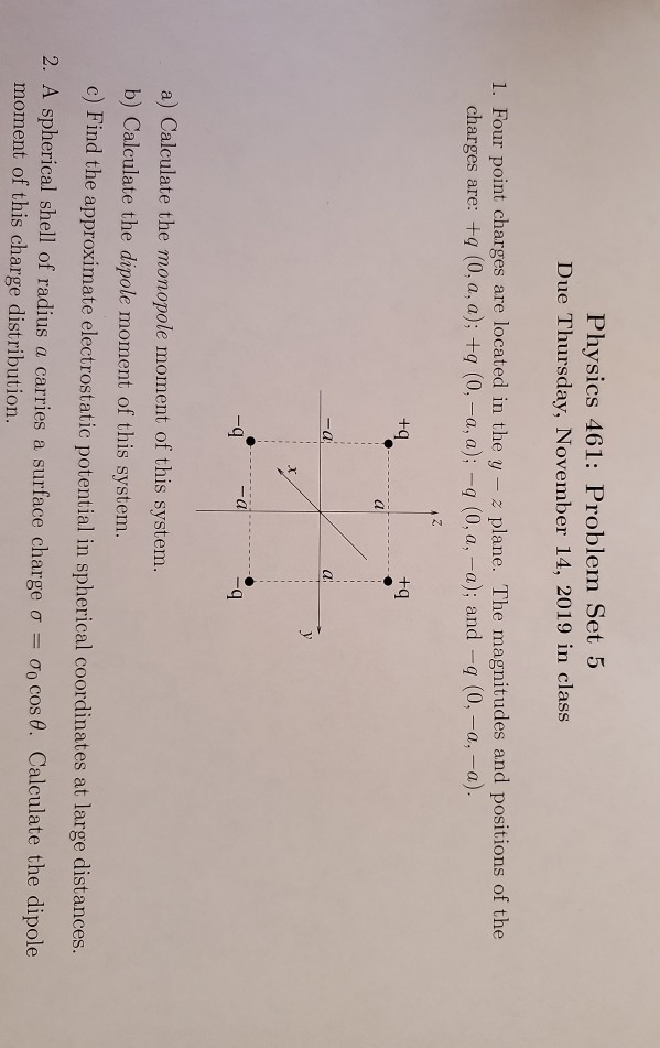 Solved Physics 461: Problem Set 5 Due Thursday, November 14, | Chegg.com