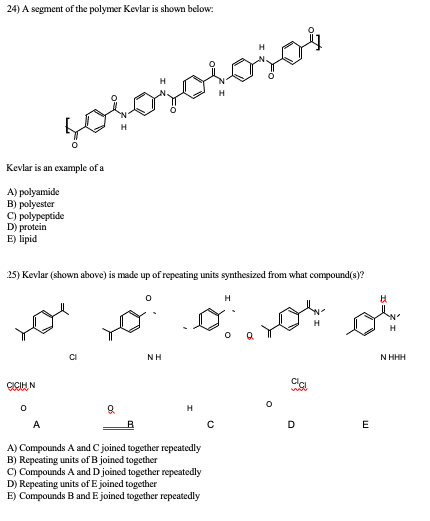 Solved w 24) A segment of the polymer Kevlar is shown below: | Chegg.com