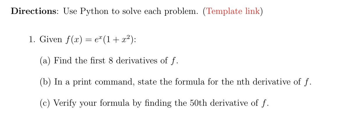 irections: Use Python to solve each problem. | Chegg.com