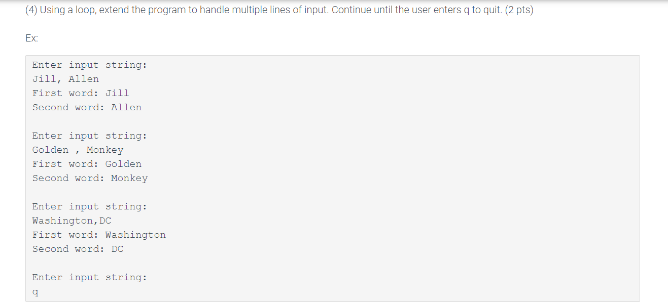Solved 2 Print An Error Message If The Input String Does 5940