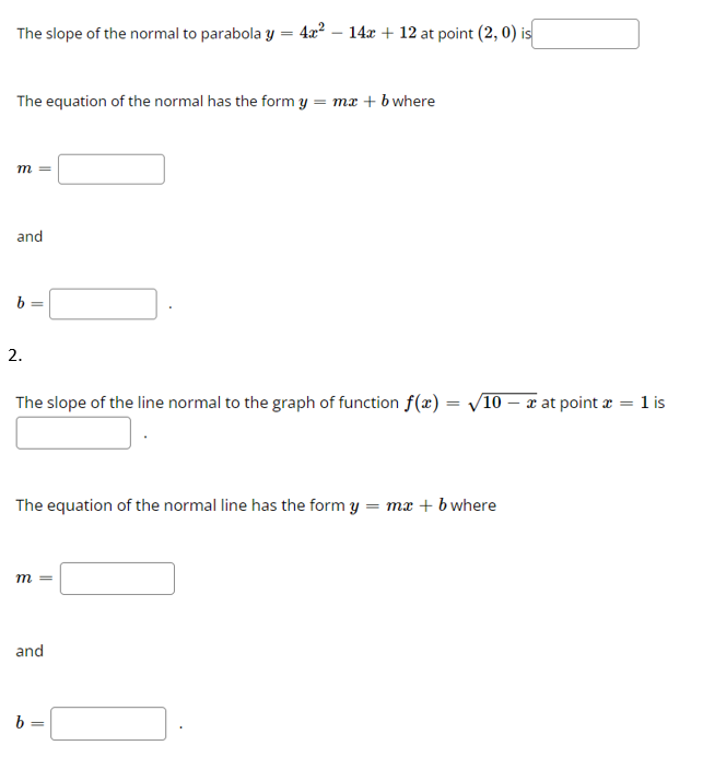 Solved The slope of the normal to parabola y=4x2−14x+12 at | Chegg.com