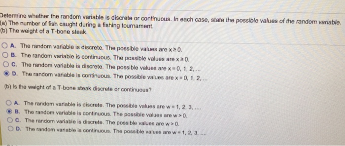 Solved 1. Determine whether the random variable is discrete | Chegg.com Solved 1. Determine whether the random variable is discrete | Chegg.com