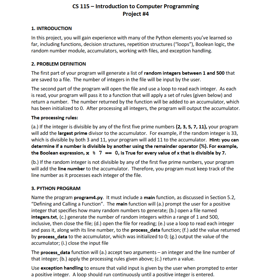 Solved CS 115 - Introduction to Computer Programming Project | Chegg.com Solved CS 115 - Introduction to Computer Programming Project | Chegg.com