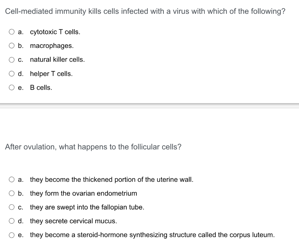 Solved Cell-mediated immunity kills cells infected with a | Chegg.com