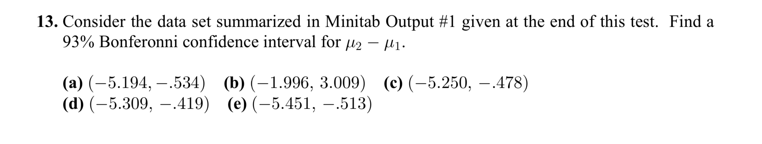 Solved 13. Consider the data set summarized in Minitab | Chegg.com