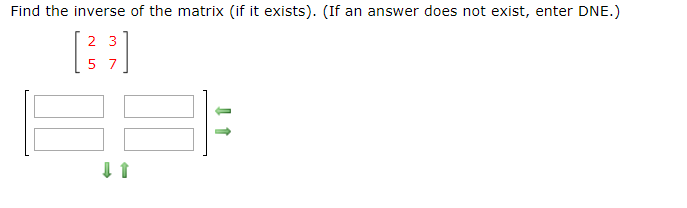 Solved Find the inverse of the matrix (if it exists). (If an | Chegg.com