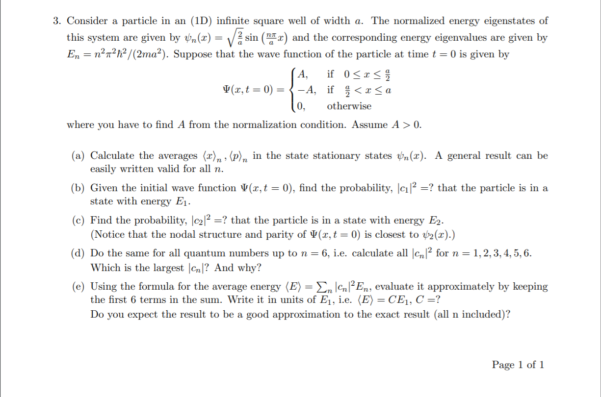 Solved 3. Consider a particle in an (1D) infinite square | Chegg.com