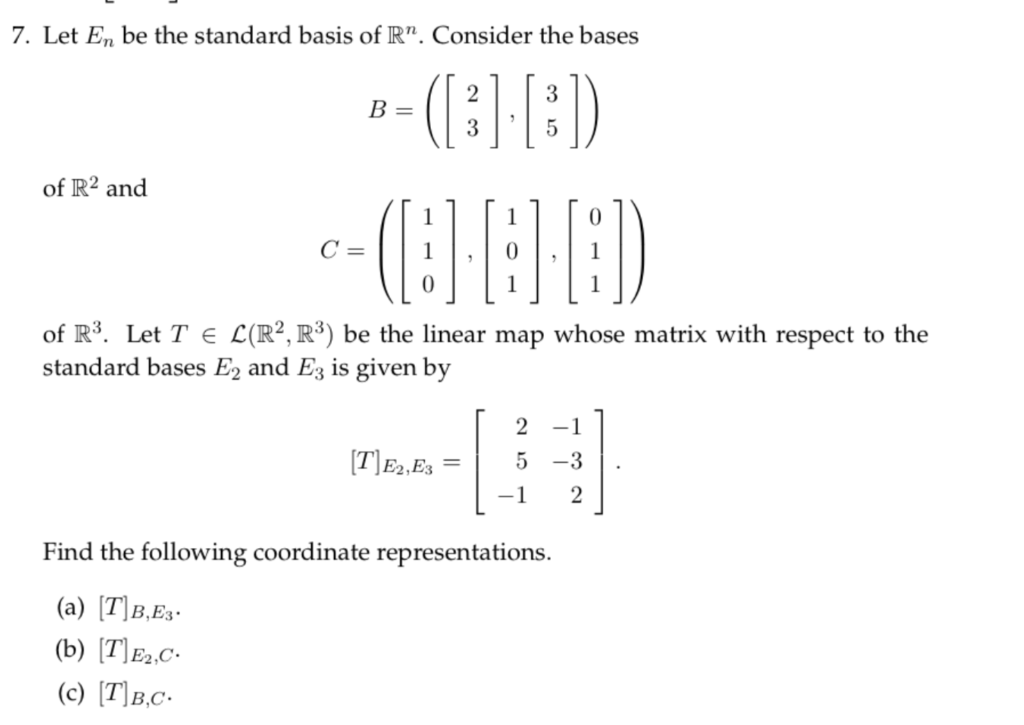 Solved 7. Let En be the standard basis of Rn. Consider the | Chegg.com
