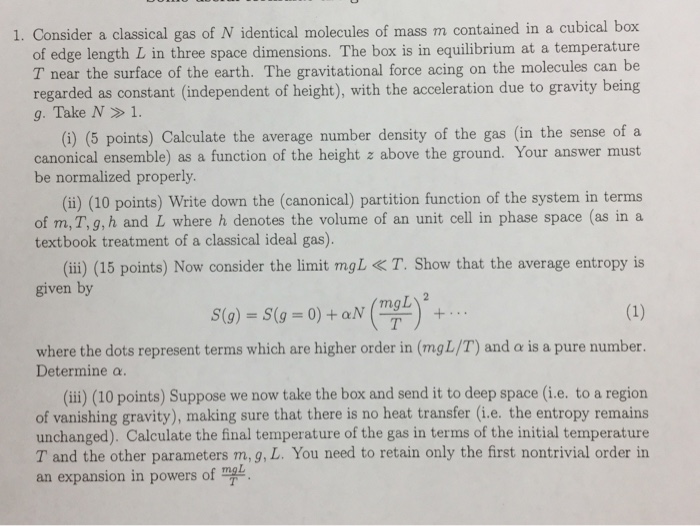 Solved Consider a classical gas of N identical molecules of | Chegg.com