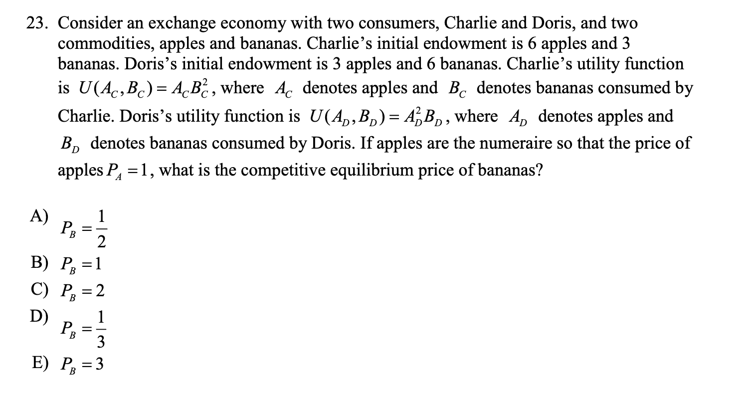Solved 3. Consider an exchange economy with two consumers, | Chegg.com