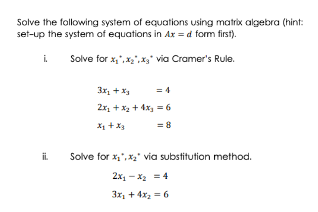 Solved Solve the following system of equations using matrix | Chegg.com