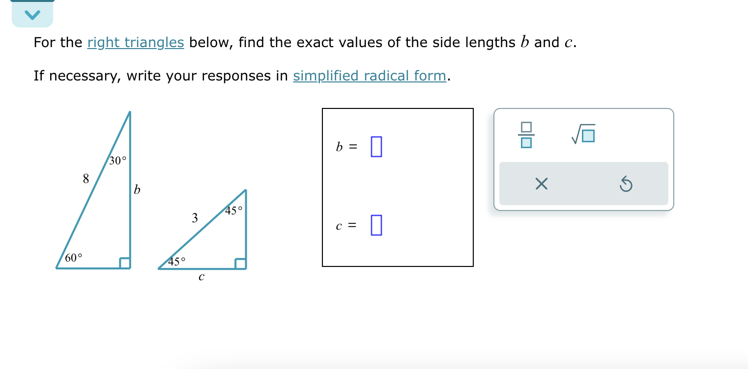 Solved For the right triangles below, find the exact values | Chegg.com