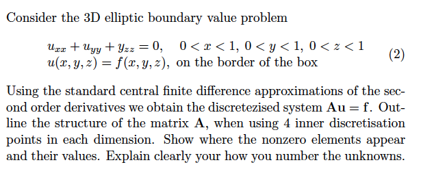 Consider the 3D elliptic boundary value problem a(x, | Chegg.com
