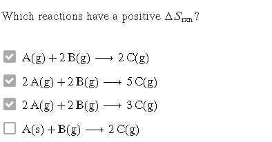 Solved Which reactions have a positive | Chegg.com