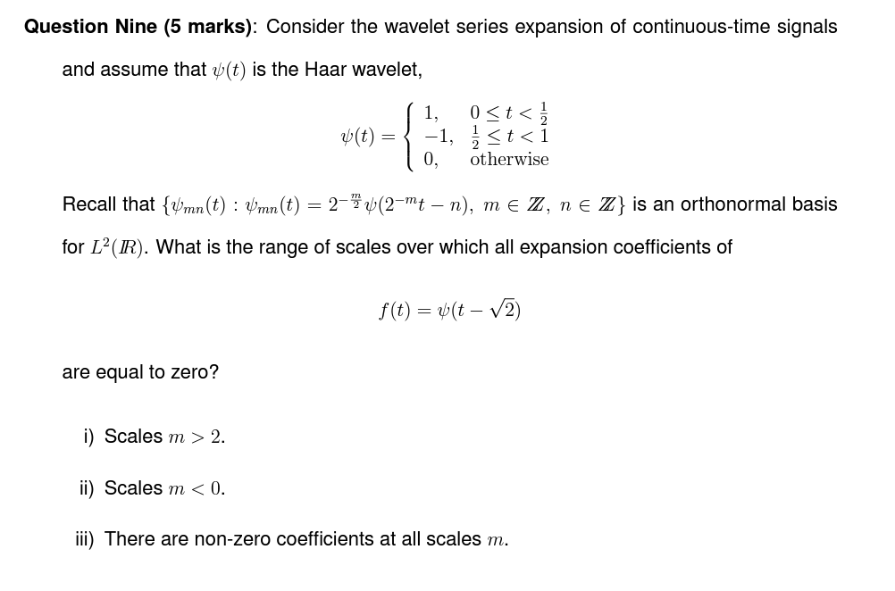 Solved Question Nine 5 Marks Consider The Wavelet Series 0728