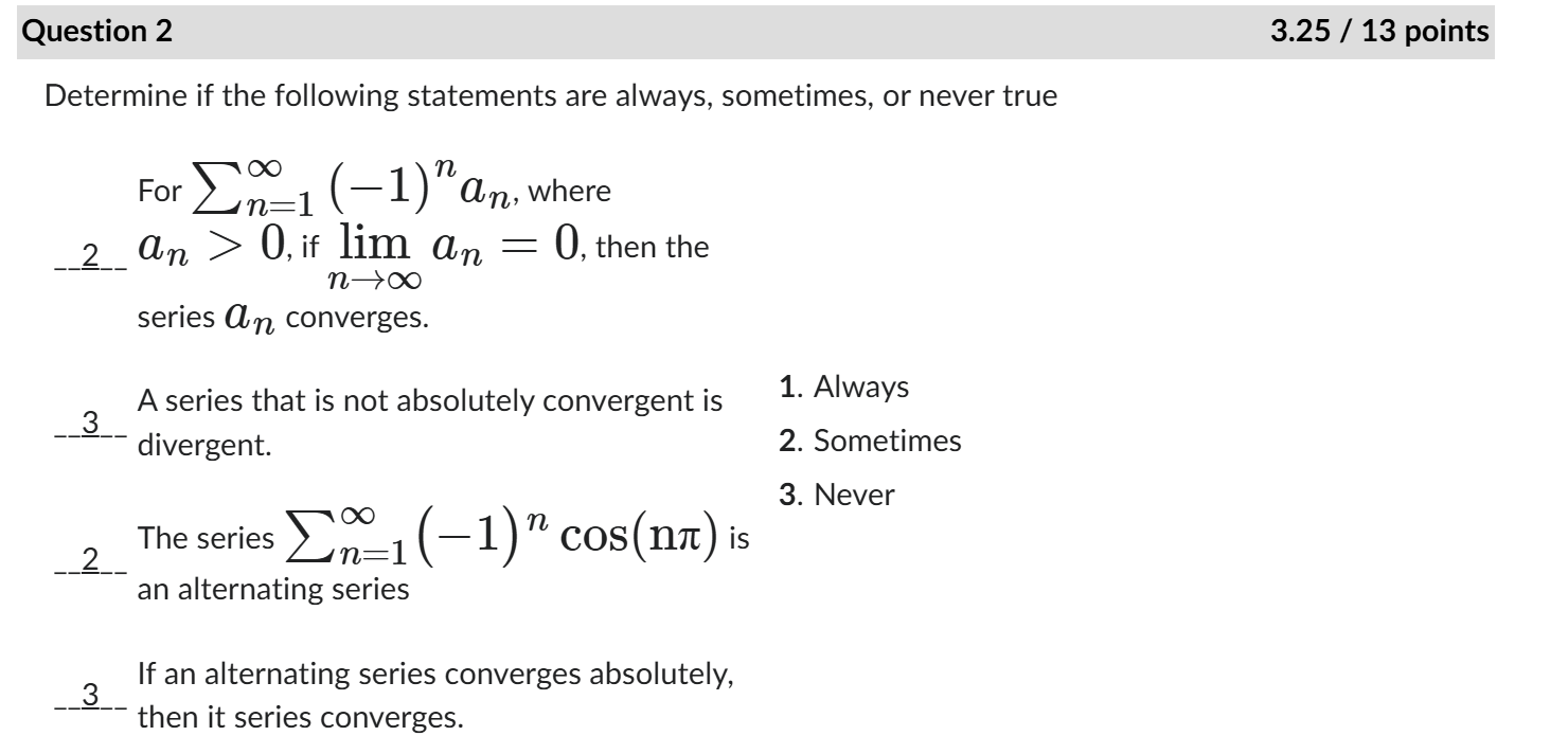 Solved Question 2Determine if the following statements are | Chegg.com