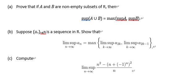 Solved (a) Prove that if A and B are non-empty subsets of R, | Chegg.com