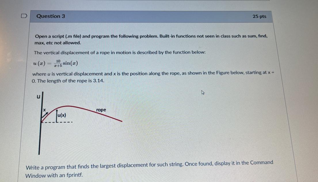 Solved U Question 3 25 Pts Open A Script M File And 