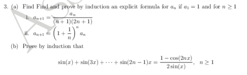 Solved 3. (a) Find Find and prove by induction an explicit | Chegg.com