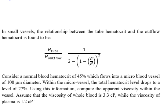 Solved In small vessels, the relationship between the tube | Chegg.com