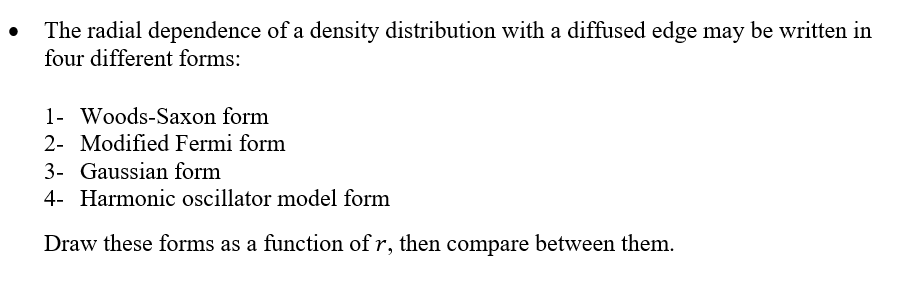 Solved The radial dependence of a density distribution with | Chegg.com