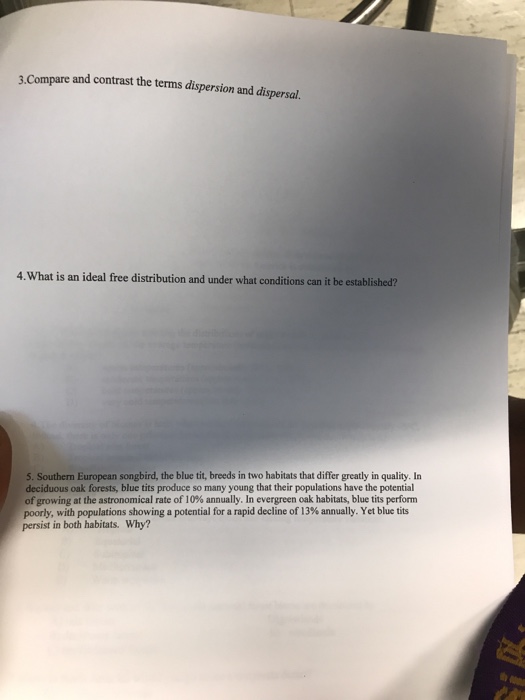Solved and contrast the terms dispersion and dispersal. | Chegg.com