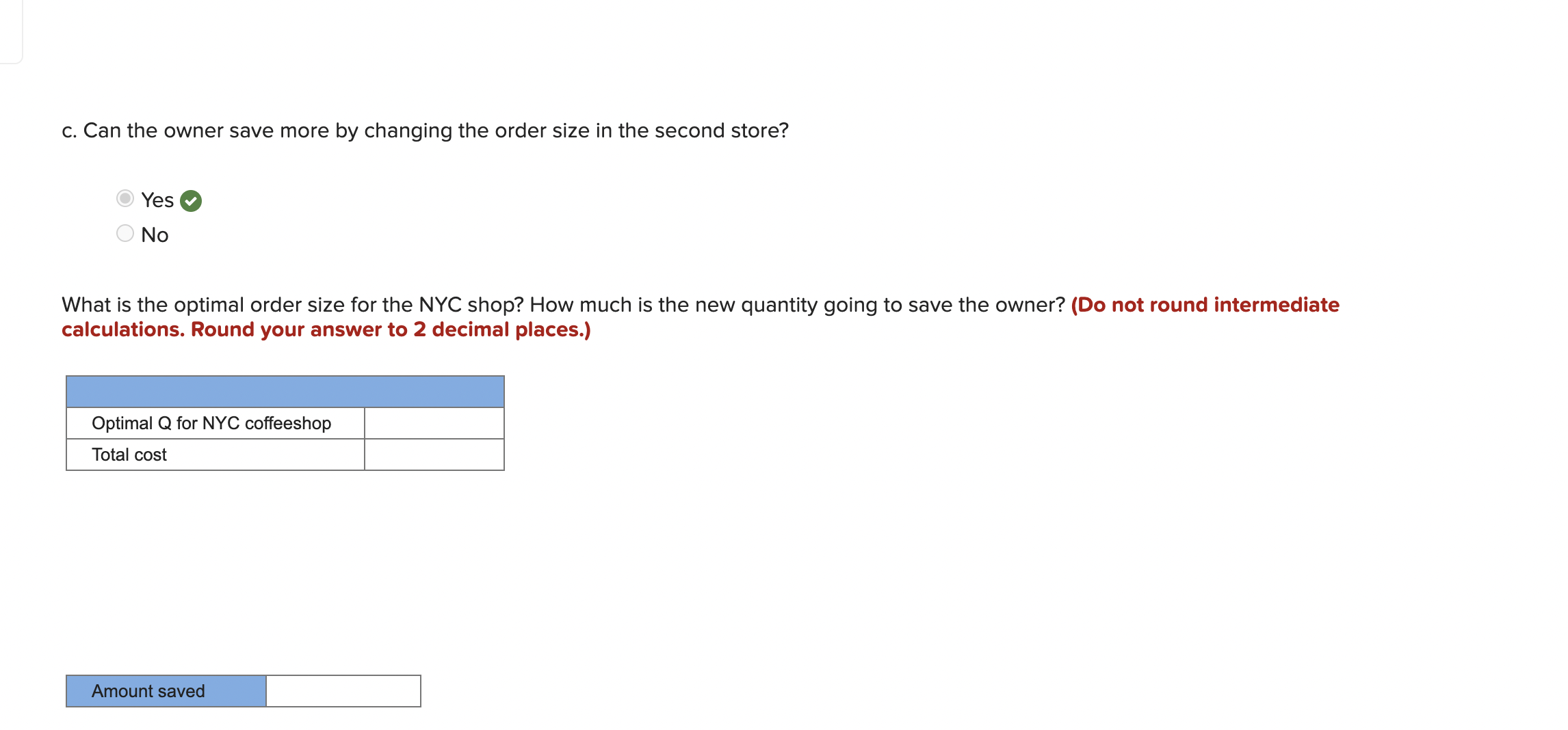 Solved Additional Problem 12-2 (Algo) A popular, local | Chegg.com