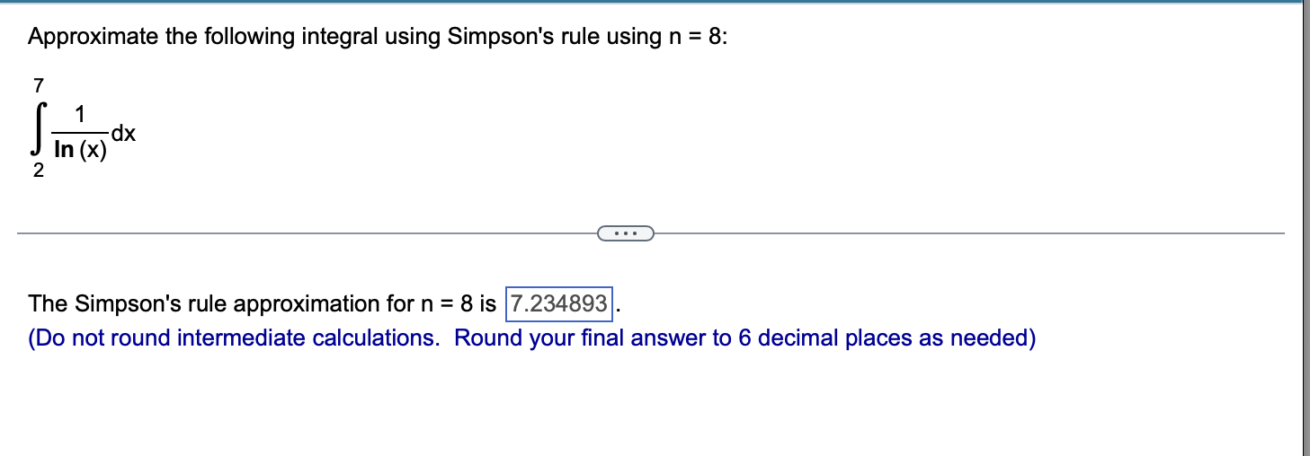 Solved Approximate the following integral using Simpson's | Chegg.com