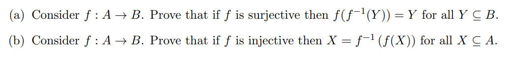 (a) Consider f:A→B. Prove that if f is surjective | Chegg.com