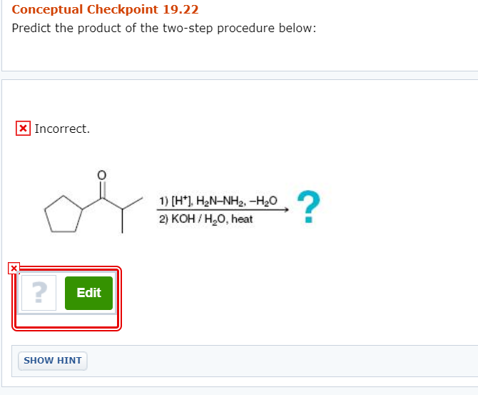 Solved x Incorrect. H2O+ -CH3 Edit OH Practice the Skill | Chegg.com
