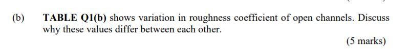 Solved (b) TABLE Q1(b) shows variation in roughness | Chegg.com