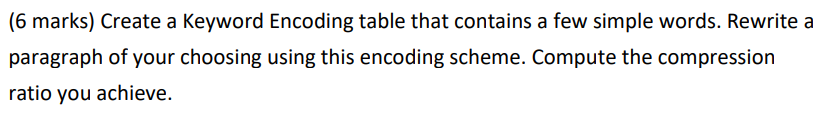 Solved Create a Keyword Encoding table that contains a few | Chegg.com